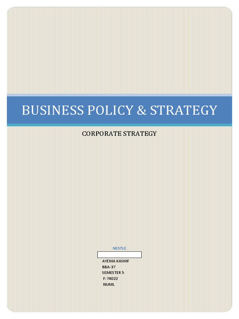Nestle Corporate Strategy | PDF | Nestlé | Foods