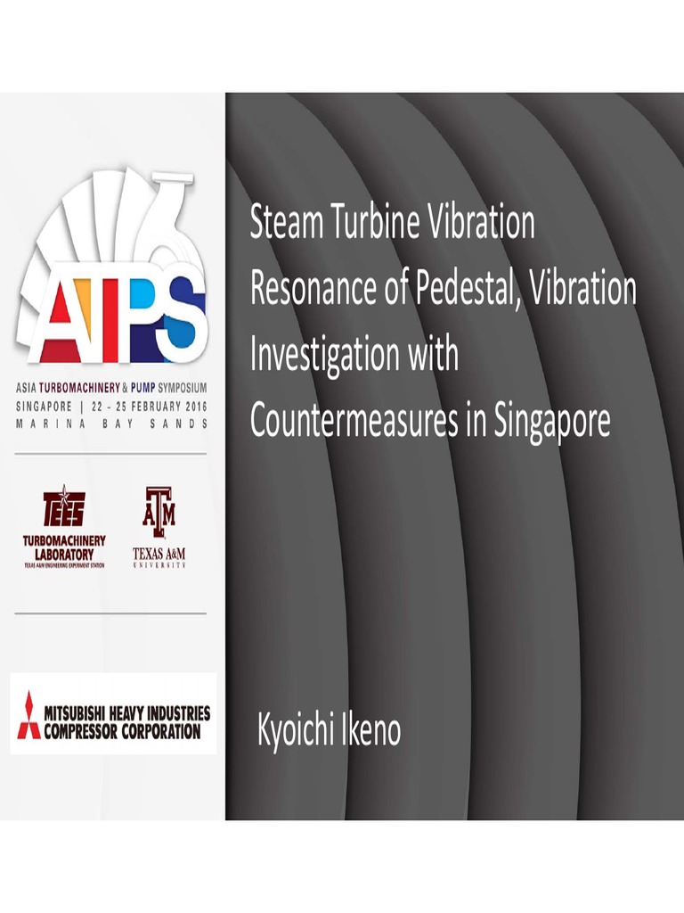 Steam Turbine Vibration Resonance of Pedestal, Vibration Investigation ...