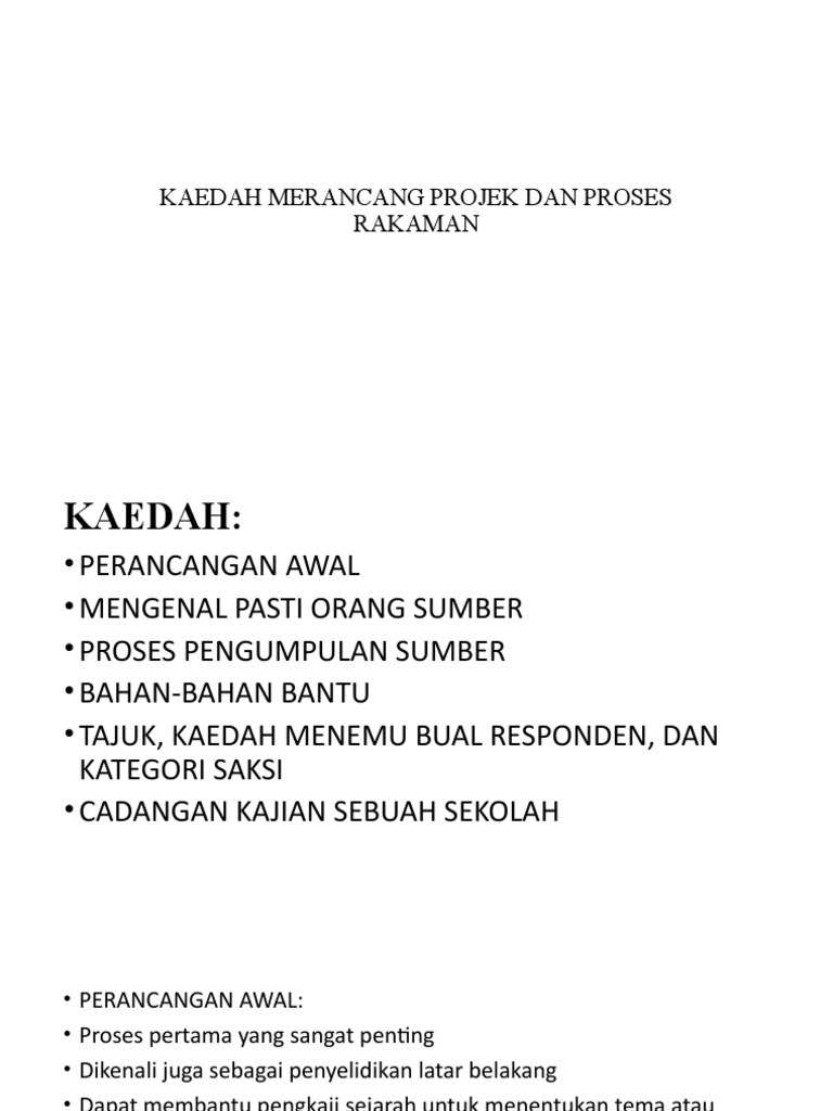 Kaedah Merancang Projek Dan Proses Rakaman | PDF | Ilmu Sosial | Sains ...