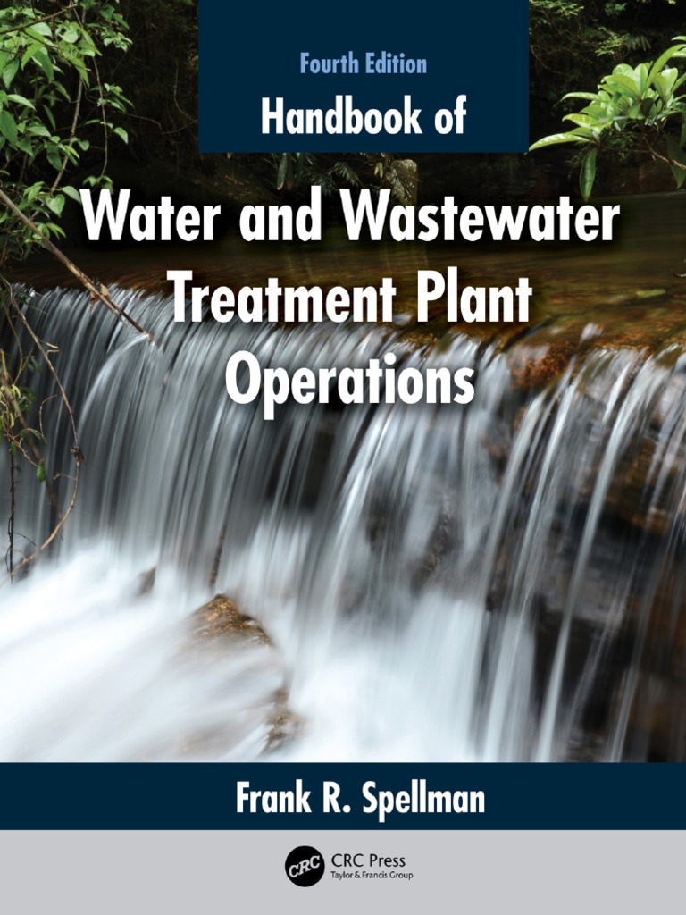 Handbook of Water and Wastewater Treatment Plant Operations, 4th ...