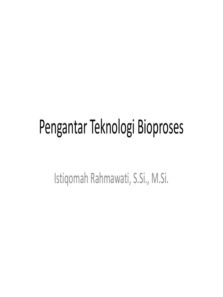 Pengantar Teknologi Bioproses-1 | PDF