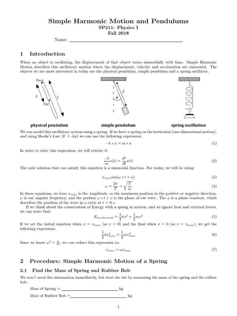 Simple Harmonic Motion and Pendulums: SP211: Physics I Fall 2018 Name ...