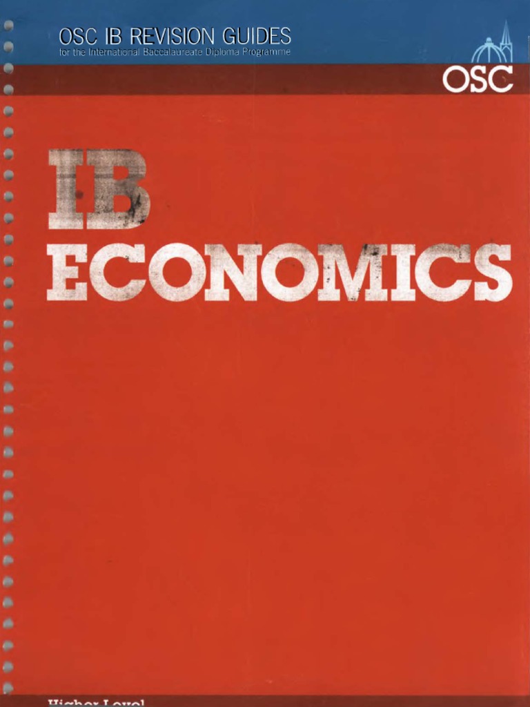 IB Economics - Revision Guide - Stephen Holroyd - First Edition - OSC ...
