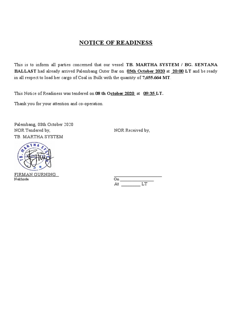 Notice of Readiness: Vessel TB. MARTHA SYSTEM Ready to Load 7,655.664 ...