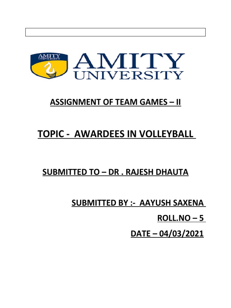 Topic - Awardees in Volleyball: Assignment of Team Games - Ii | PDF