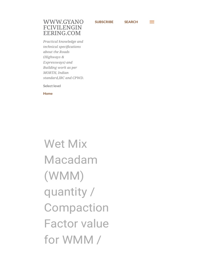 Wet Mix Macadam (WMM) Quantity / Compaction Factor Value For WMM | PDF