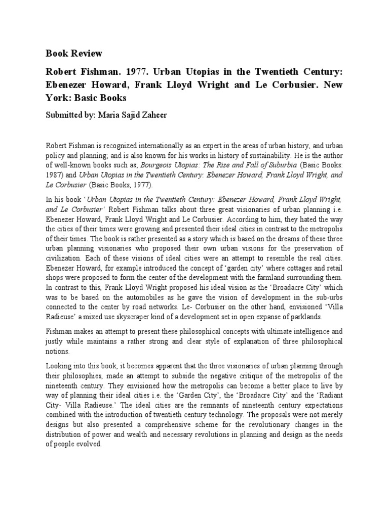 Book Review Robert Fishman. 1977. Urban Utopias in The Twentieth ...