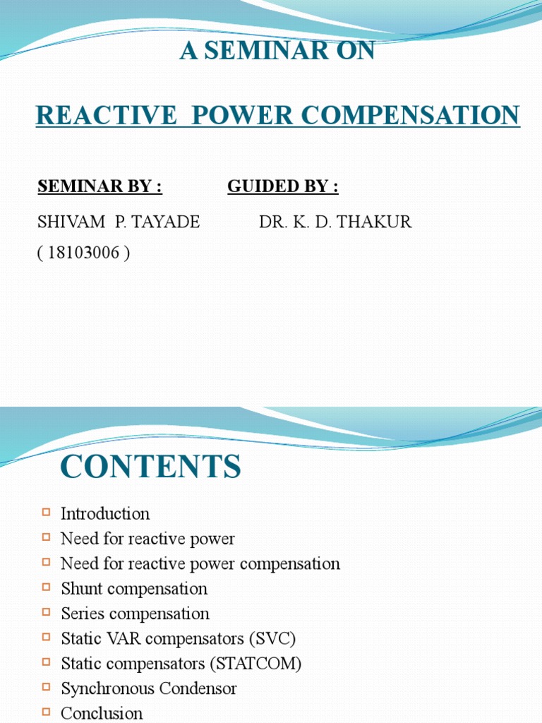 Reactive Power Compensation Methods: A Comparative Analysis of Shunt ...