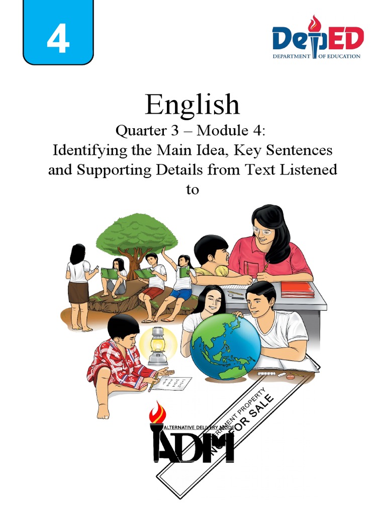 English: Quarter 3 - Module 4: Identifying The Main Idea, Key Sentences ...