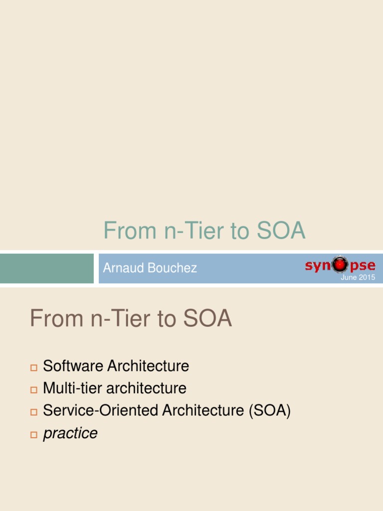 From n-Tier to SOA: Comparing Multi-tier and Service-Oriented Architectures | PDF | Service ...