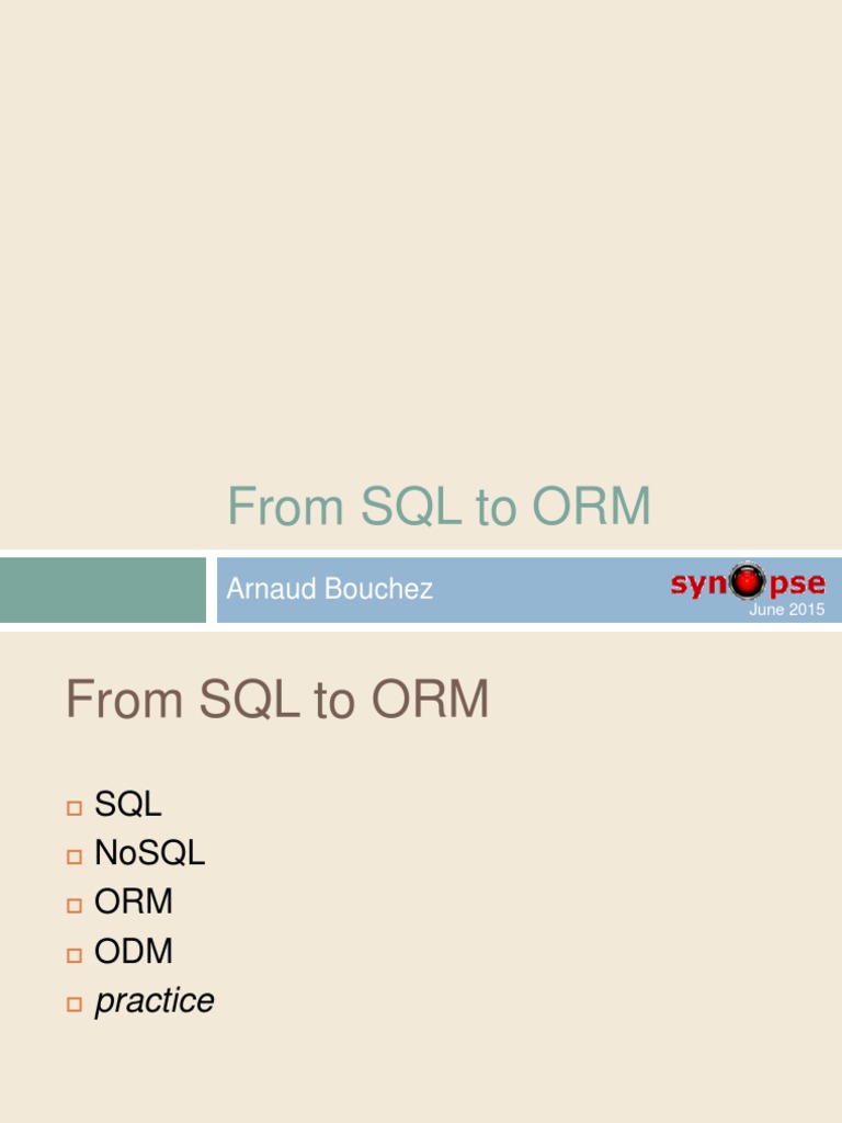 A3 From SQL To ORM | PDF | Object Relational Mapping | No Sql