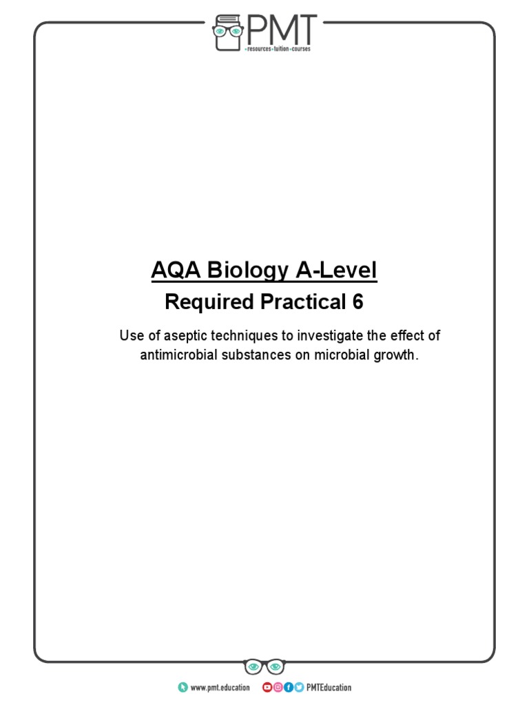 AQA Biology A-Level: Required Practical 6 | PDF | Bacteria | Microbiology