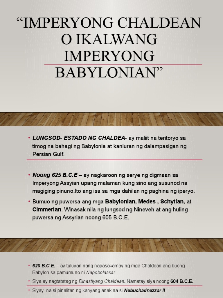 IMPERYONG Chaldean O Ikalwang Imperyong Babylonian | PDF