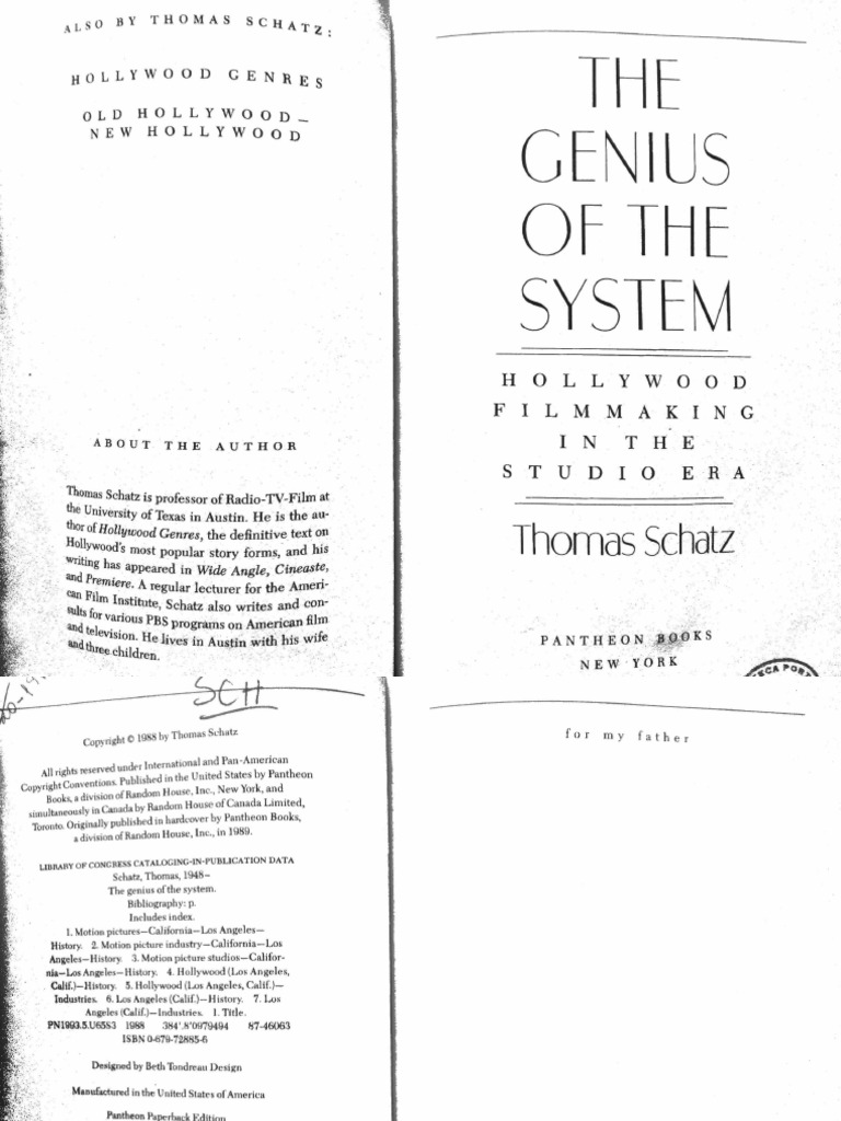 Thomas Schatz - The Genius of The System - Hollywood Filmmaking in The Studio Era (1988) | PDF