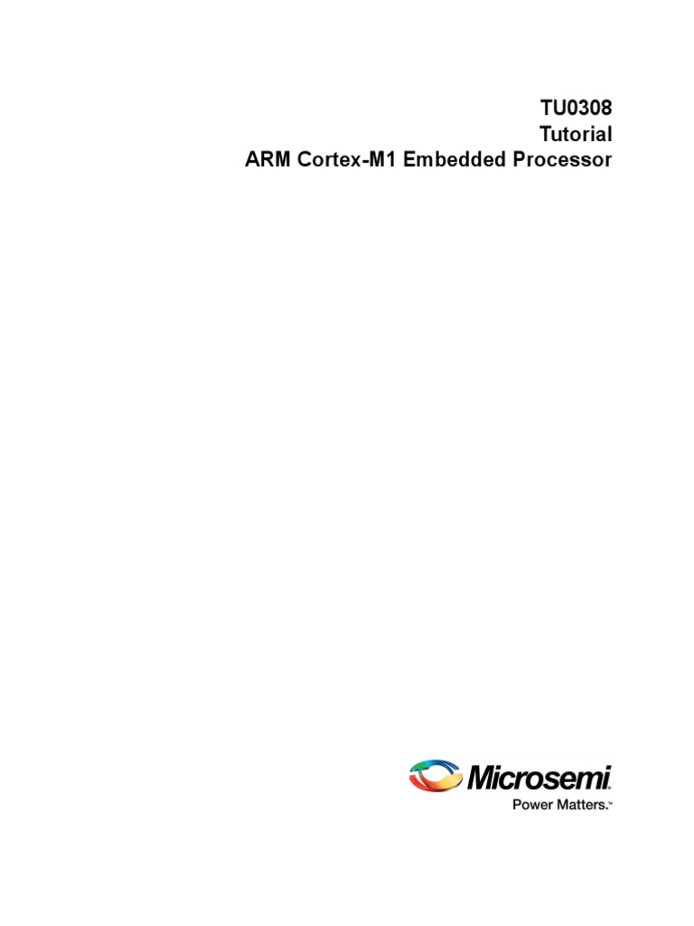 TU0308 Tutorial ARM Cortex-M1 Embedded Processor | PDF | Computer Hardware | Electrical Engineering