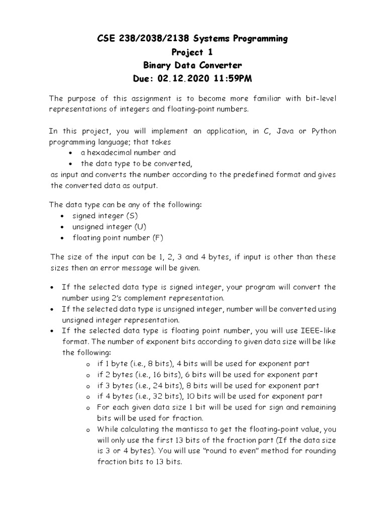 CSE 238/2038/2138 Systems Programming Project 1 Binary Data Converter ...