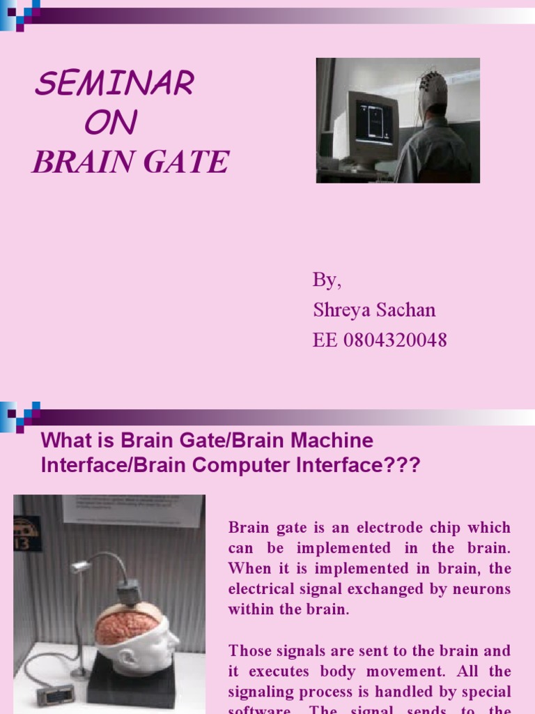 BrainGate: Revolutionizing Neural Interfaces | PDF | Brain | Computer ...