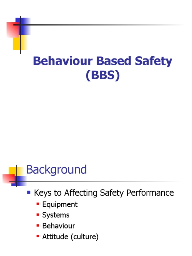 Behaviour Based Safety (BBS) | Download Free PDF | Attitude (Psychology ...