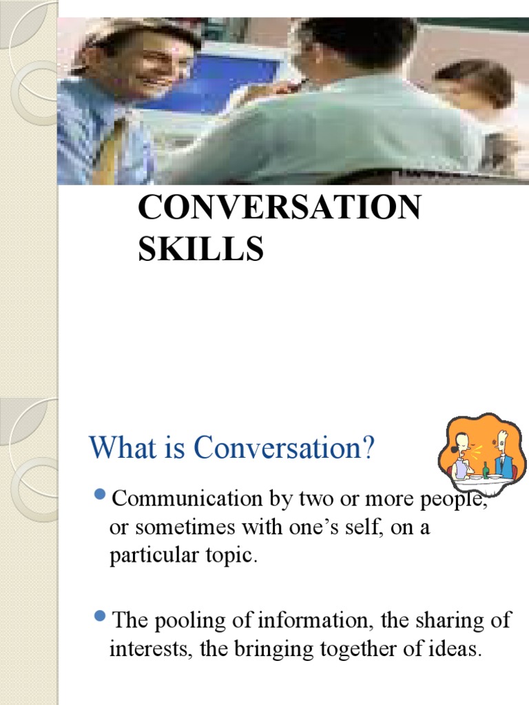 Conversation Skills | PDF | Conversation | Human Communication