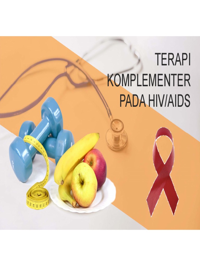 Terapi Komplementer HIV AIDS | PDF | Kesehatan Holistik