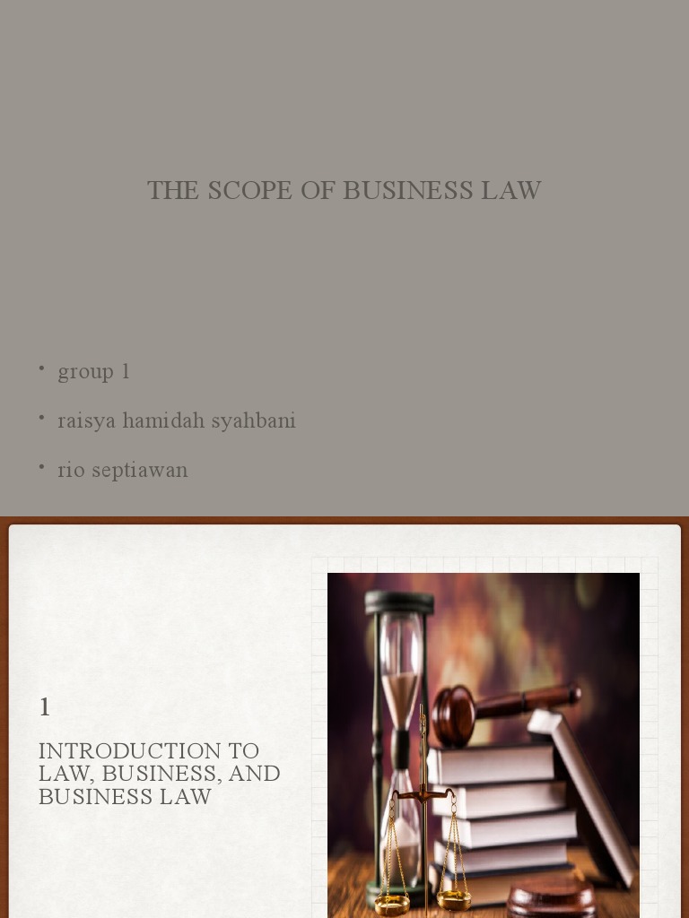 The Scope of Business Law (Group 1) . | PDF | Corporate Law | Business