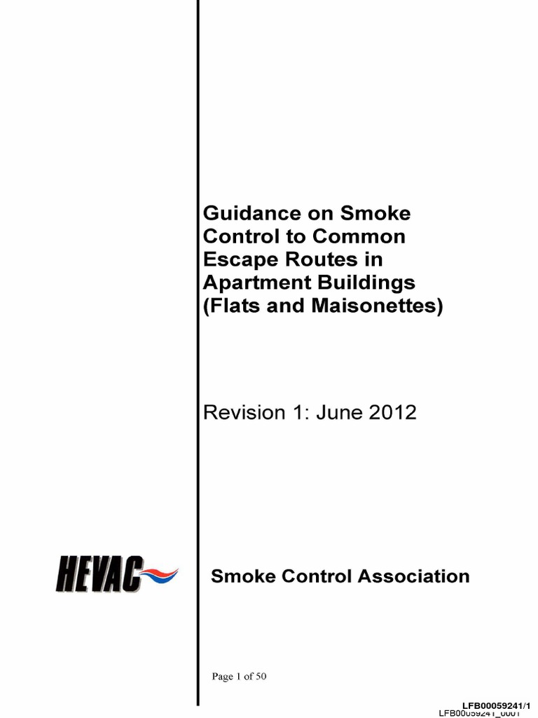 Guidance On Smoke Control To Common Escape Routes in Apartment ...