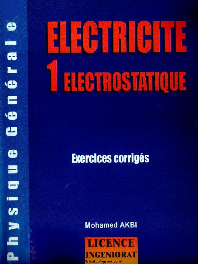 Électricité Électrostatique (Exercices Corriges) | PDF