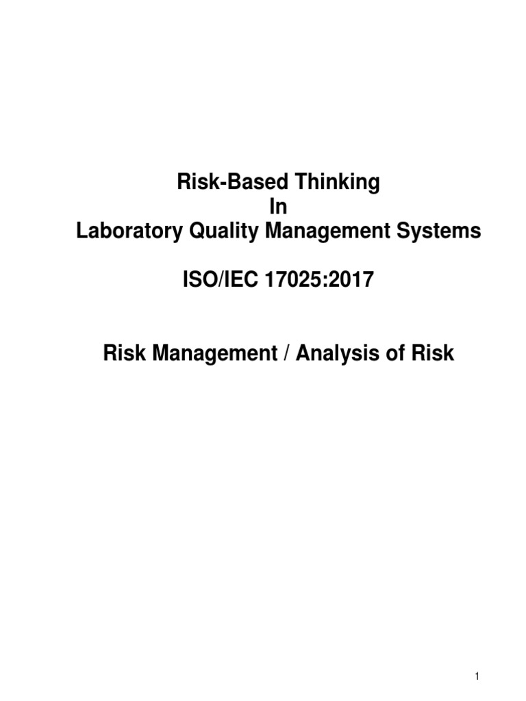 Risk-Based Thinking in Laboratory Quality Management Systems ISO/IEC ...