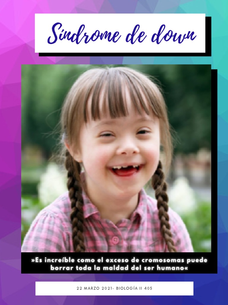 Características, causas y cuidados del síndrome de Down | PDF | Síndrome de Down ...