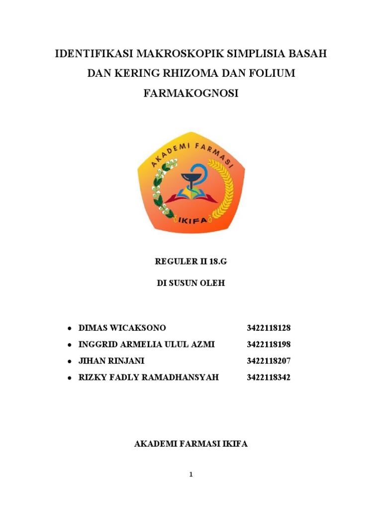 Tugas Prak Farmakognosi Makroskopik Rhizoma Folium - Kel Iv - Reguler Ii 18.G-2 | PDF