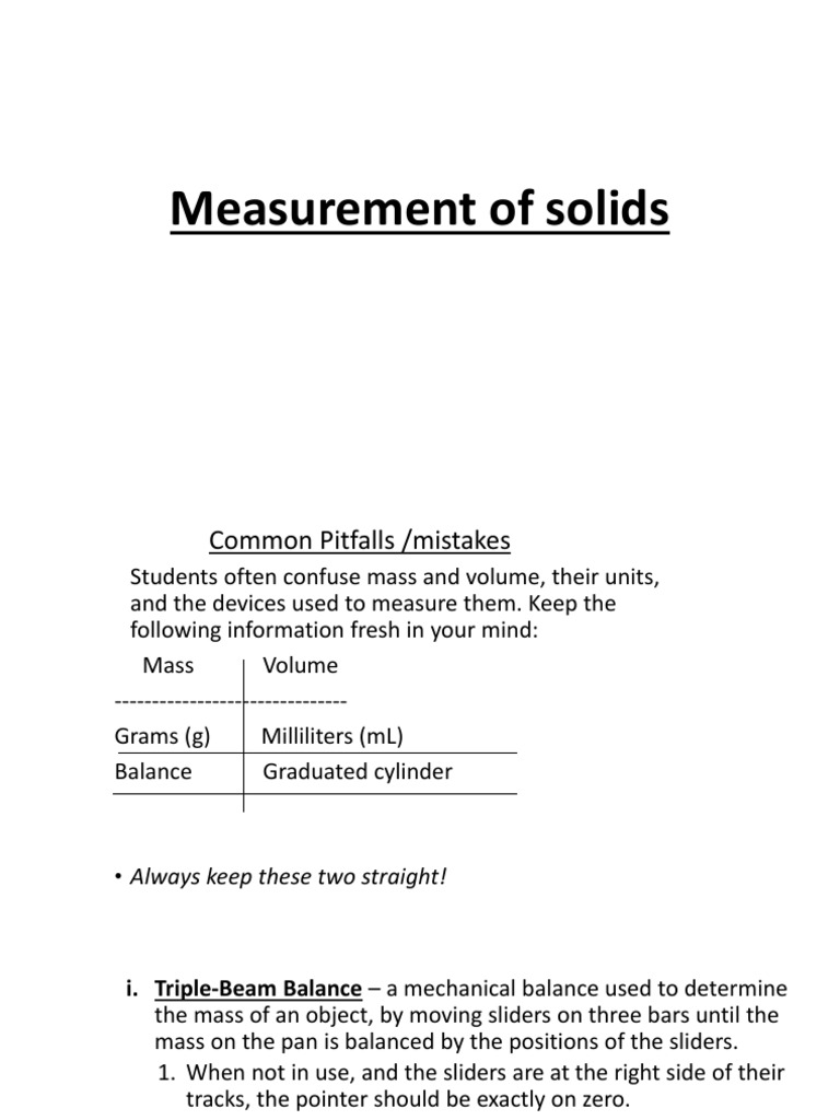 Guidelines for Properly Measuring and Reporting Masses and Volumes of ...