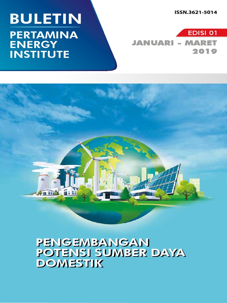 Buletin Pertamina Energy Institute Edisi 01 | PDF