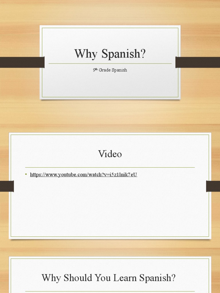 Why Spanish Powerpoint | PDF | Social Science | Travel