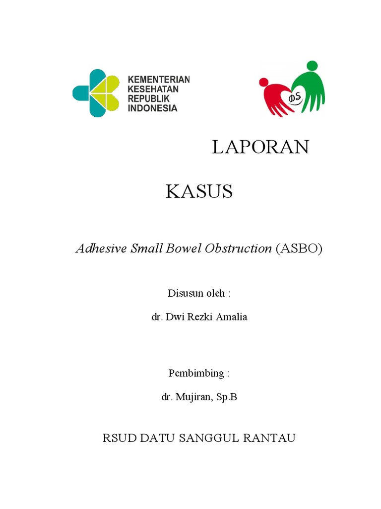 Laporan Kasus Adhesive SBO (ASBO) | PDF | Kesehatan Holistik | Sains ...