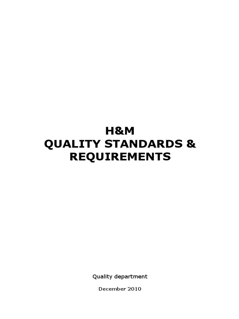 H and M Quality Standards and Requiremen | PDF