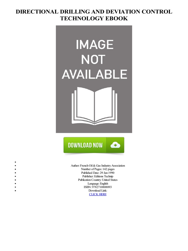 Directional Drilling and Deviation Control Technology 733 | PDF