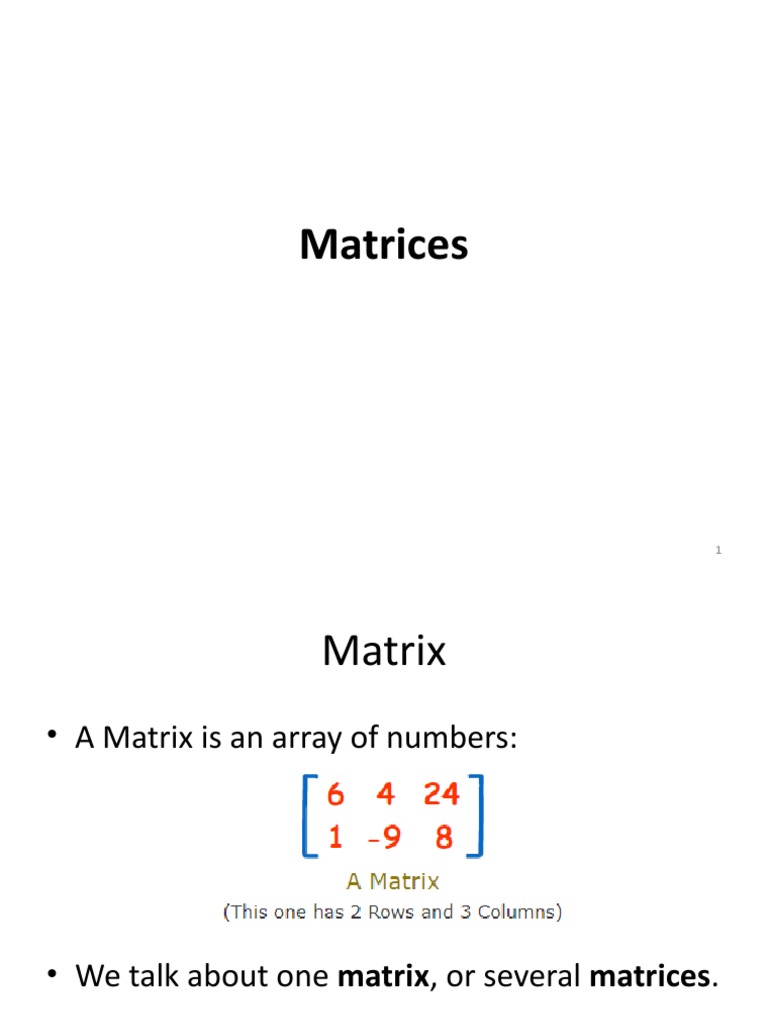 A Comprehensive Guide to Matrices: Definitions, Operations, and ...