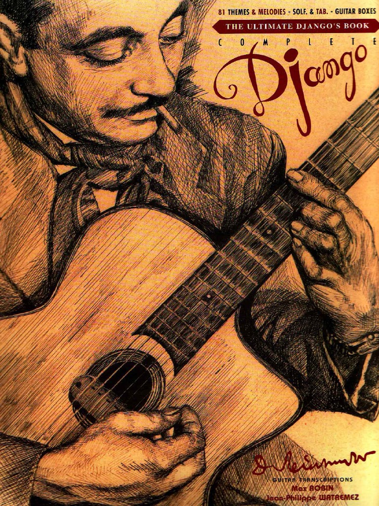 Django Reinhardt - Complete Django The Ultimate Django's Book - 2007 ... Django Reinhardt - Complete Django The Ultimate Django's Book - 2007 ...