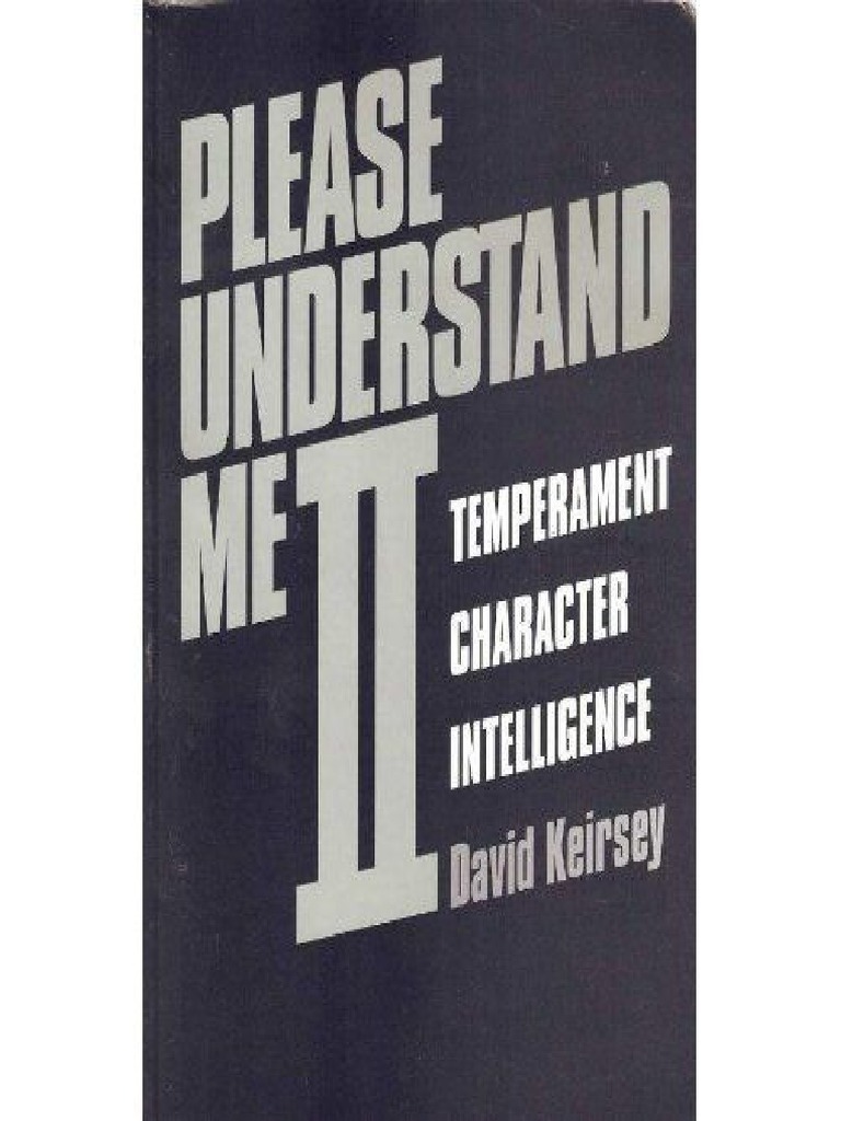 Please Understand Me II - David Keirsey | PDF | Pygmalion (Play ...