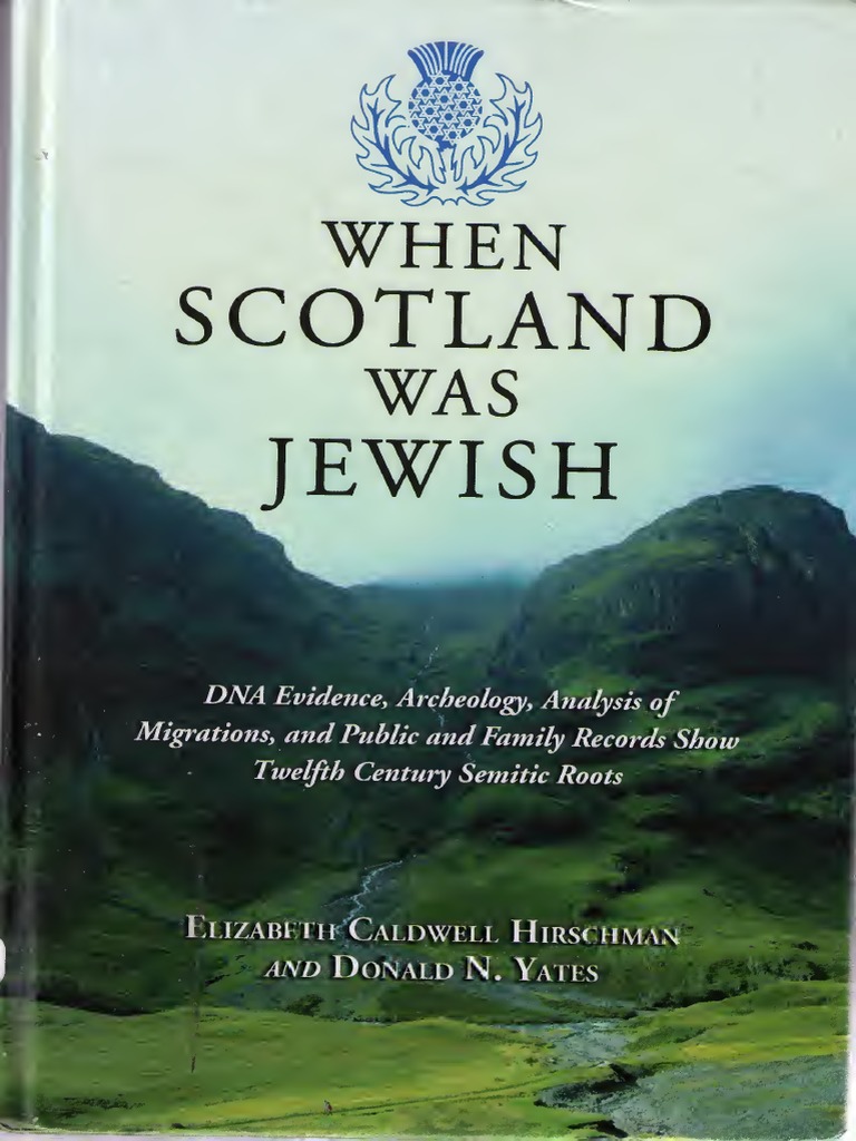 When Scotland Was Jewish (Original) | PDF | Scotland | Gaels
