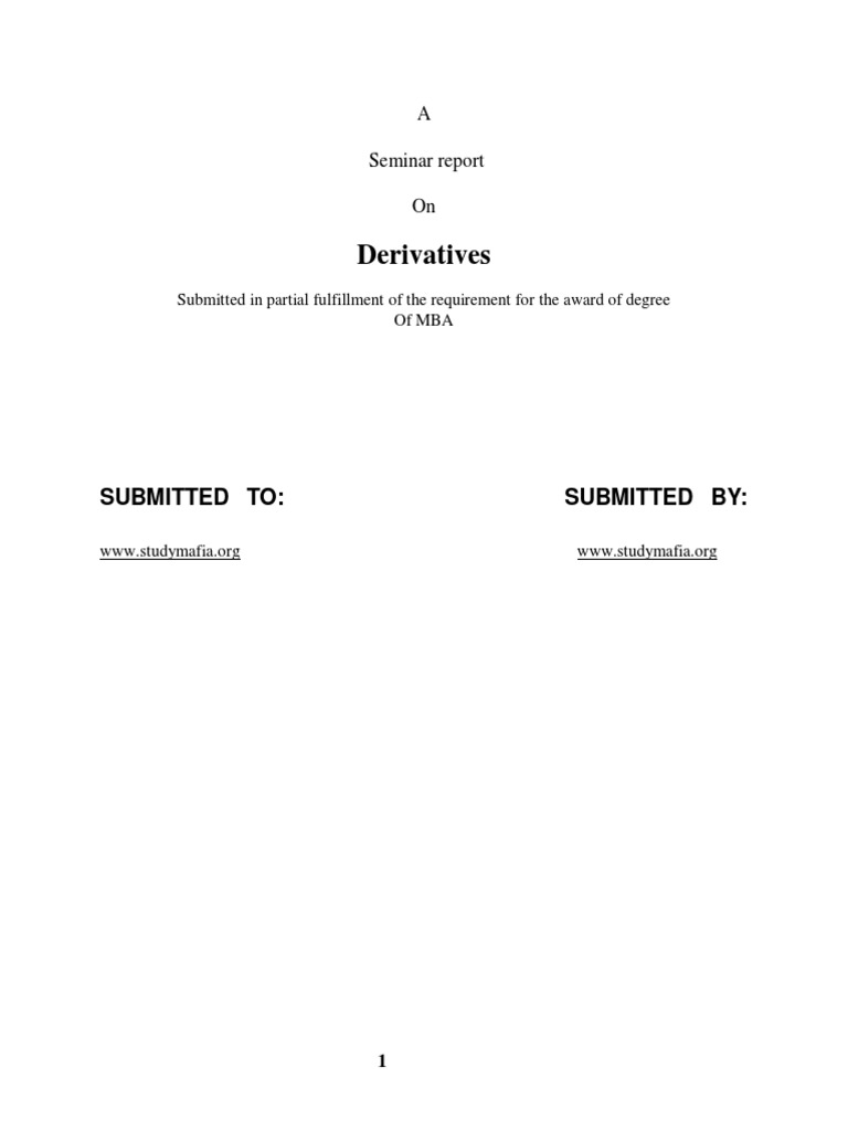 MBA Derivatives Report | PDF | Option (Finance) | Futures Contract