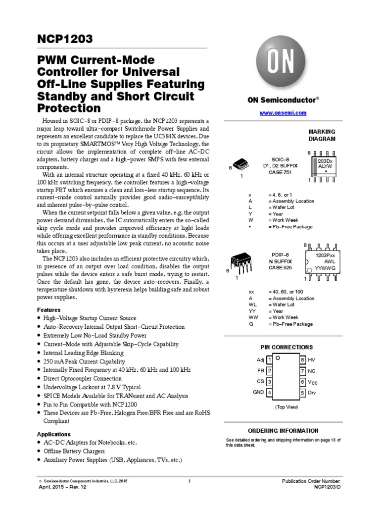 NCP1203 PWM Current-Mode Controller For Universal Off-Line Supplies Featuring Standby and Short ...