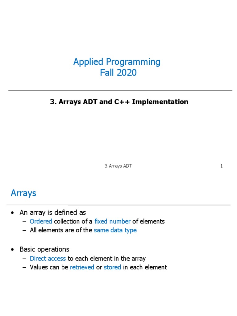 Applied Programming Fall 2020: 3. Arrays ADT and C++ Implementation ...