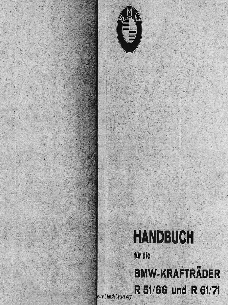 BMW R51 R61 R66 R71 Owners Maintenance Manual German 1938 | PDF