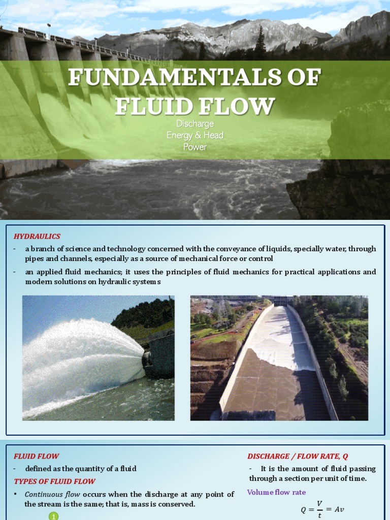 1.1 Fundamentals of Fluid Flow - Discharge, Engergy and Head, Power and ...