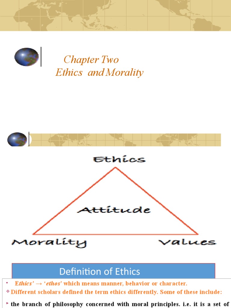 Chapter Two Ethics and Morality | PDF | Value (Ethics) | Morality