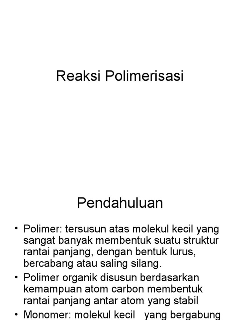 Reaksi Polimerisasi | PDF