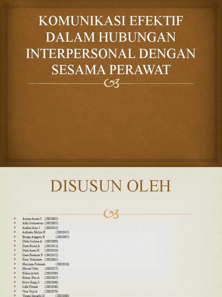 Komunikasi Efektif Dalam Hubungan Interpersonal Dengan Sesama Perawat | PDF