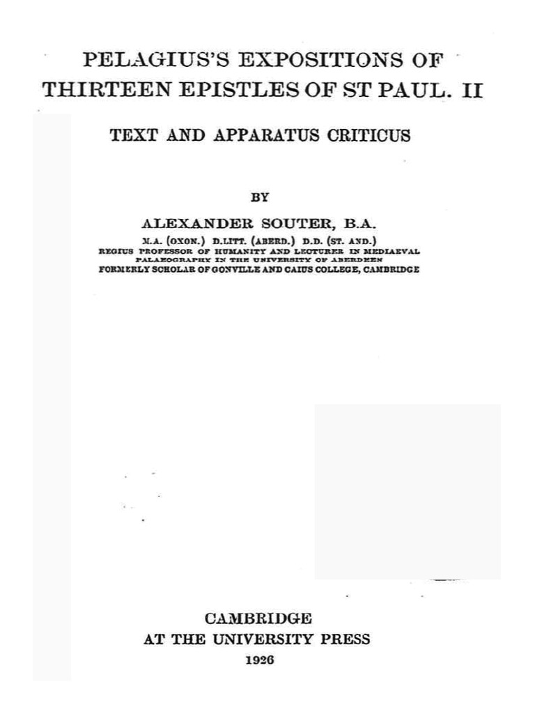 Pelagius Expositions of Thirteen Epistles of ST Paul II | PDF