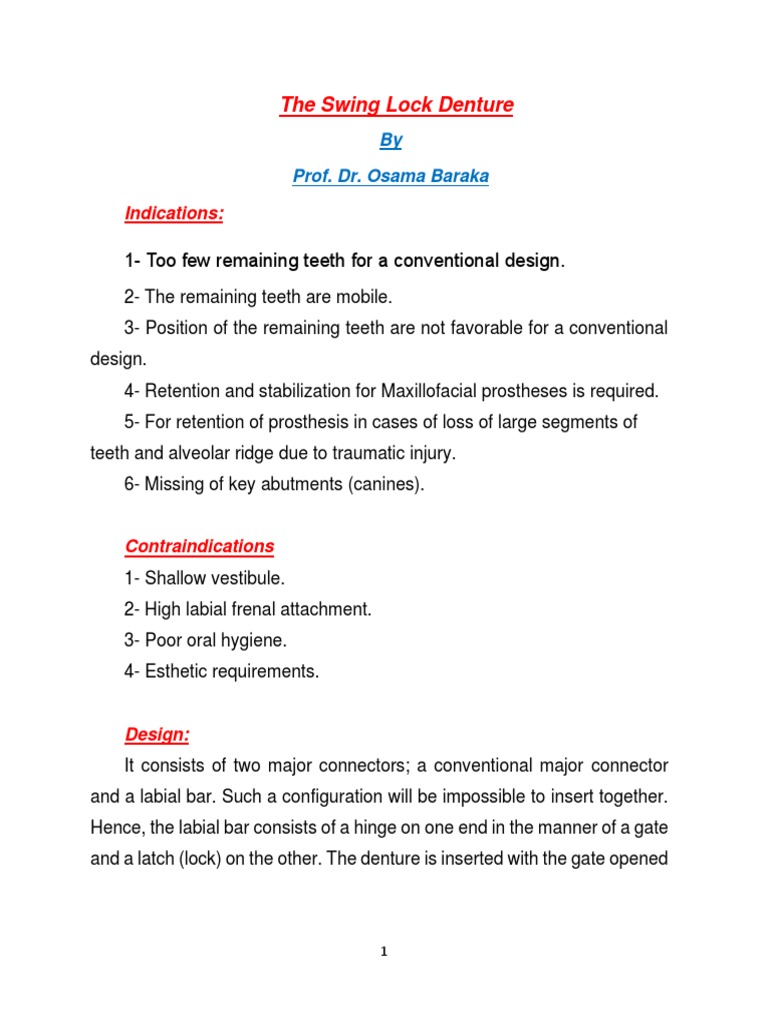 The Swing Lock Denture: 1-Too Few Remaining Teeth For A Conventional ...